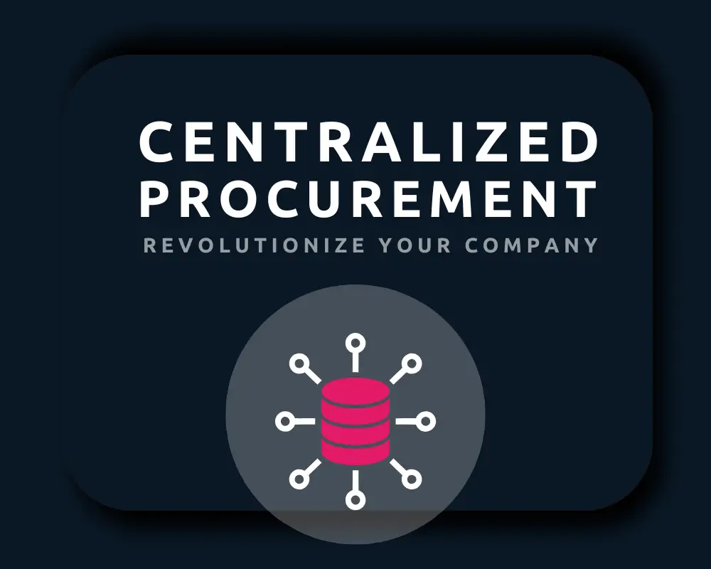 TecEx | How Centralized Procurement Can Revolutionize Your Company